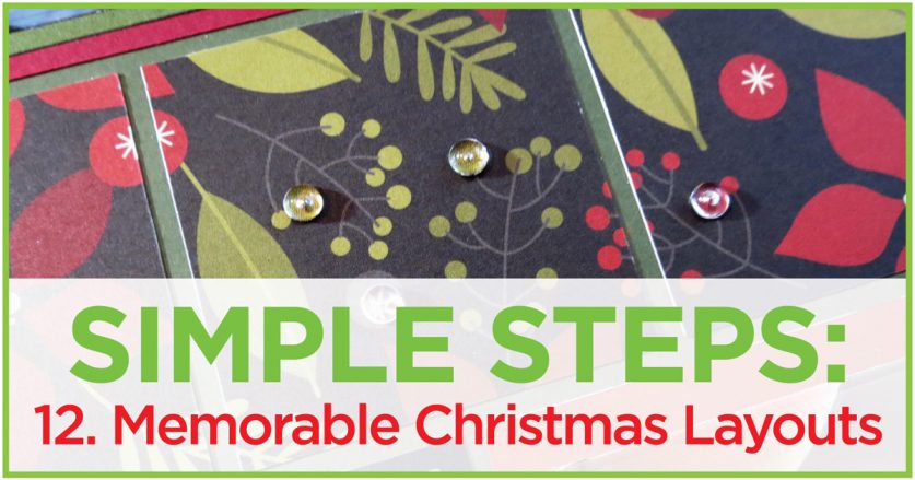 Simple Steps to Memorable Christmas Layouts - Mosaic Moments Page ...